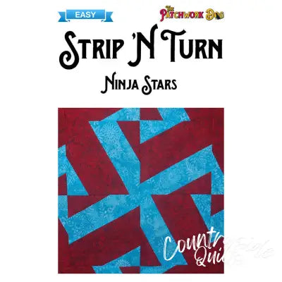 The Patchwork Dog Strip N Turn - Ninja Stars — Countryside Quilts